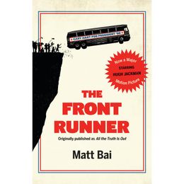 Vintage The Front Runner, Movie Tie-in - Matt Bai, Kartoniert (TB)