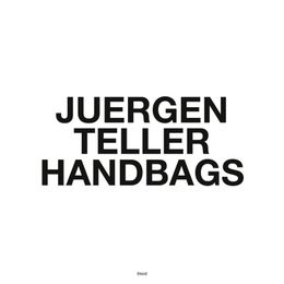 Handbags - Juergen Teller, Leinen