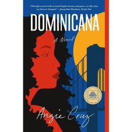 Dominicana - Angie Cruz, Kartoniert (TB)