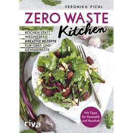 Riva Zero Waste Kitchen - Veronika Pichl, Kartoniert (TB)