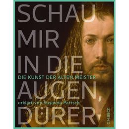 Beck Schau mir in die Augen, Dürer! - Susanna Partsch, Gebunden