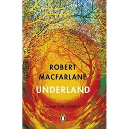 Penguin Underland - Robert Macfarlane, Kartoniert (TB)