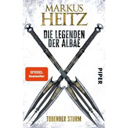 PIPER Tobender Sturm / Die Legenden der Albae Bd.4 - Markus Heitz, Taschenbuch