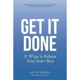 Get Shit Done - Hayley Hobson, Kartoniert (TB)