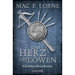 Droemer Knaur Verlagsgruppe Das Herz des Löwen / Robin Hood Bd.2 - Mac P. Lorne, Taschenbuch