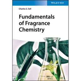 Fundamentals of Fragrance Chemistry - Charles S. Sell, Kartoniert (TB)