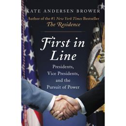 First in Line - Kate Andersen Brower, Gebunden