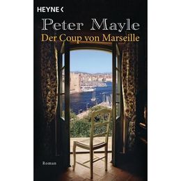 Der Coup von Marseille / Sam Levitt Bd.2 - Peter Mayle, Taschenbuch