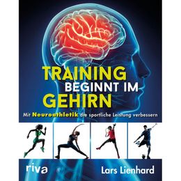 Riva Training beginnt im Gehirn - Lars Lienhard, Kartoniert (TB)