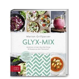 Glyx-Mix - Marion Grillparzer, Gebunden