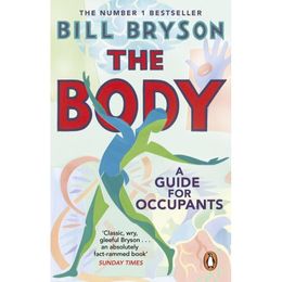 The Body - Bill Bryson, Kartoniert (TB)