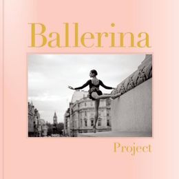 Abrams & Chronicle Books Ballerina Project - Dane Shitagi, Gebunden