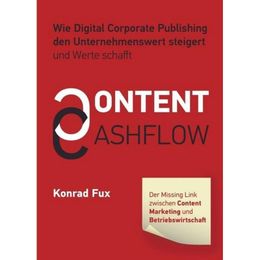 tredition Content & Cashflow - Konrad Fux, Kartoniert (TB)