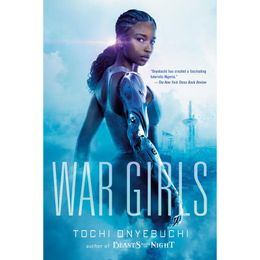 Penguin Random House War Girls - Tochi Onyebuchi, Kartoniert (TB)
