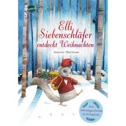 arena Adventskalender / Elli Siebenschläfer entdeckt Weihnachten - Anna Lott, Gebunden