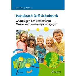 Handbuch Orff-Schulwerk - Emine Yaprak Kotzian, Kartoniert (TB)