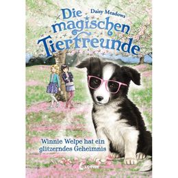 Loewe Winnie Welpe hat ein glitzerndes Geheimnis / Die magischen Tierfreunde Bd.10 - Daisy Meadows, Gebunden