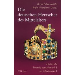 Beck Die deutschen Herrscher des Mittelalters, Kartoniert (TB)