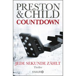 Droemer Knaur Verlagsgruppe Countdown - Jede Sekunde zählt / Gideon Crew Bd.2 - Douglas Preston, Lincoln Child, Taschenbuch