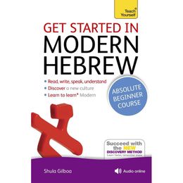 Get Started in Modern Hebrew Book/CD Pack: Teach Yourself - Shula Gilboa, Kartoniert (TB)
