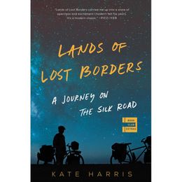 Lands of Lost Borders - Kate Harris, Kartoniert (TB)