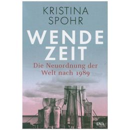 Wendezeit - Kristina Spohr, Gebunden