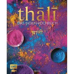 Thali - Das Indien-Kochbuch - Tanja Dusy, Gebunden