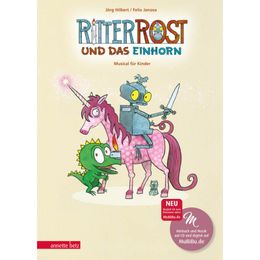 Ritter Rost und das Einhorn / Ritter Rost Bd.18 - Jörg Hilbert, Felix Janosa, Gebunden