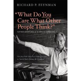 Norton What Do You Care What Other People Think? - Richard P. Feynman, Kartoniert (TB)