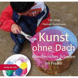 Kunst ohne Dach - Udo Lange, Thomas Stadelmann, Kartoniert (TB)