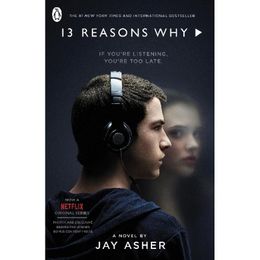Thirteen Reasons Why, TV Tie-in - Jay Asher, Kartoniert (TB)