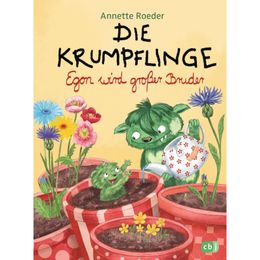 cbj Egon wird großer Bruder / Die Krumpflinge Bd.6 - Annette Roeder, Gebunden