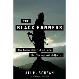 Norton The Black Banners (Declassified) - How Torture Derailed the War on Terror after 9/11 - Ali H. Soufan, Daniel Freedman, Kartoniert (TB)