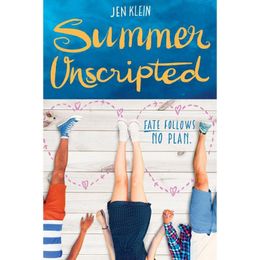 Summer Unscripted - Jen Klein, Gebunden