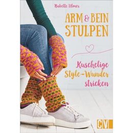 Arm- & Beinstulpen - Babette Ulmer, Kartoniert (TB)