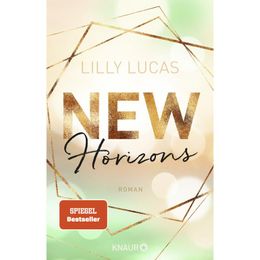 Droemer Knaur Verlagsgruppe New Horizons / Green Valley Love Bd.4 - Lilly Lucas, Taschenbuch