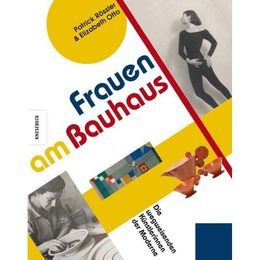 Frauen am Bauhaus - Patrick Rössler, Elizabeth Otto, Gebunden