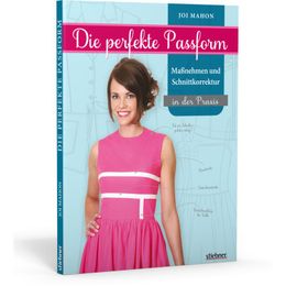Stiebner Die perfekte Passform - Joi Mahon, Kartoniert (TB)