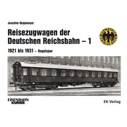 Eisenbahn-Kurier / Reisezugwagen der Deutschen Reichsbahn.Bd.1 - Joachim Deppmeyer, Gebunden