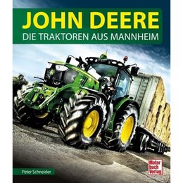 John Deere - Peter Schneider, Gebunden