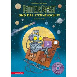 Ritter Rost und das Sternenschiff / Ritter Rost Bd.16 - Jörg Hilbert, Felix Janosa, Gebunden
