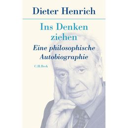 Beck Ins Denken ziehen; . - Dieter Henrich, Gebunden
