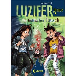 Loewe Ein höllischer Tausch / Luzifer junior Bd.5 - Jochen Till, Gebunden