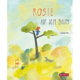 Rosie auf dem Baum - Isabel Pin, Gebunden