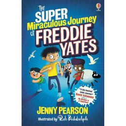 The Super Miraculous Journey of Freddie Yates - Jenny Pearson, Kartoniert (TB)