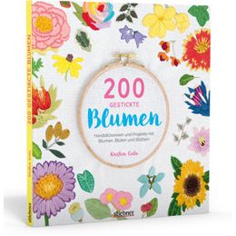 Stiebner 200 gestickte Blumen - Kristen Gula, Kartoniert (TB)