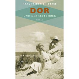Dor und der September - Karl Friedrich Borée, Gebunden