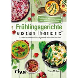 Riva Frühlingsgerichte aus dem Thermomix® - Doris Muliar, Kartoniert (TB)