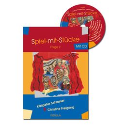 Spiel-mit-Stücke 2, m. Audio-CD - Karlpeter Schlosser, Christine Freigang, Kartoniert (TB)