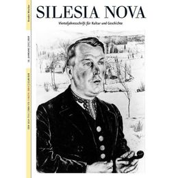 Silesia Nova. Zeitschrift für Kultur und Geschichte / 3/2019 / Silesia Nova. Zeitschrift für Kultur und Geschichte / Silesia Nova, Kartoniert (TB)